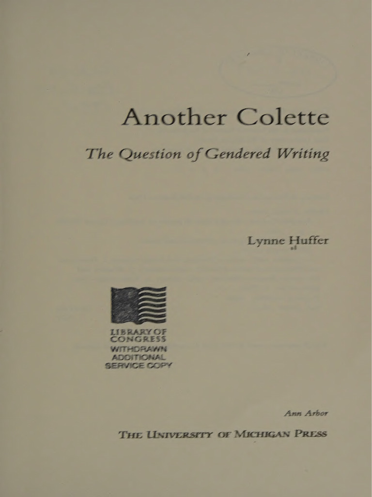 Lynne Huffer - Another Colette - The Question of Gendered Writing | PDF