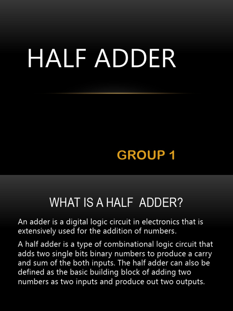 Half Adder Presentation | PDF | Digital Electronics | Computer Architecture