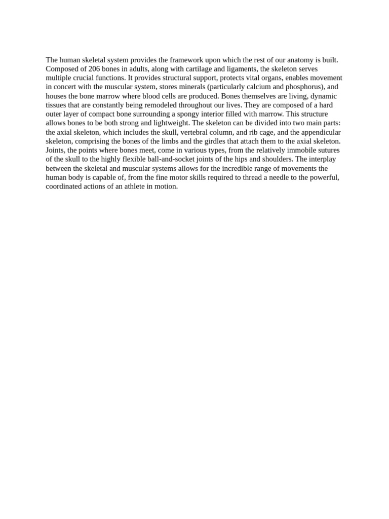 The Human Skeletal System Provides The Framework Upon Which The Rest of ...