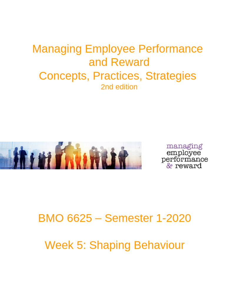 05-Topic5-Shaping Behaviour | PDF | Performance Appraisal | Behavior