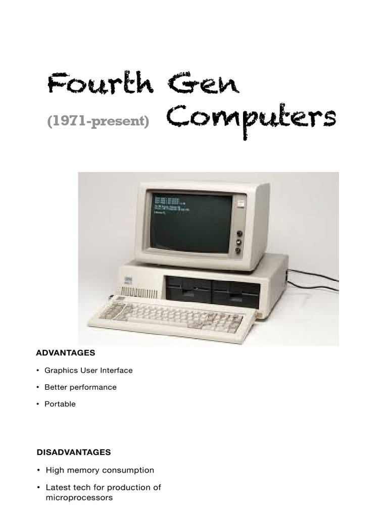 Fourth Gen Computers: (1971-Present) | PDF | Technology & Engineering