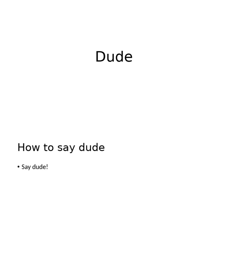 Dude | PDF