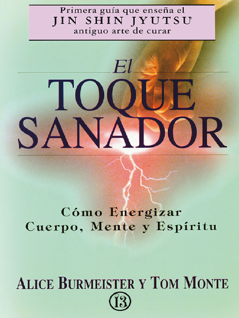 El Toque Sanador - Alice Burmeister y Tom Monte - Z Lib - Org - 1 | PDF ...