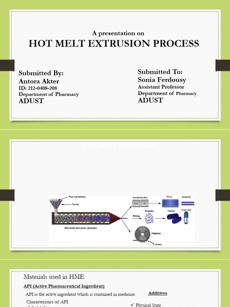 Hot Melting Extrusion-Antora Akter-ADUST | PDF | Extrusion | Polymers