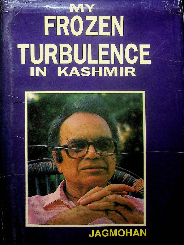 My Frozen Turbulence in Kashmir by Jagmohan Allied Publishers Limited PDF Free | PDF