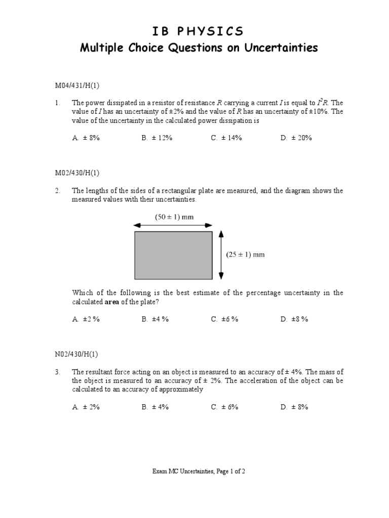 Ib Physics Multiple Choice Questions On Uncertainties: R. The | PDF