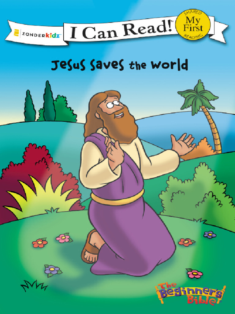 Jesus Saves The World (ZonderKidz (ZonderKidz) ) | PDF | Jesus | Zondervan