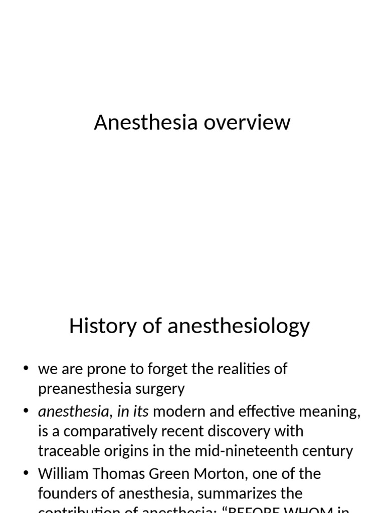 Anesthesia Overview and Introduction 2024 | PDF | Anesthesia | Surgery