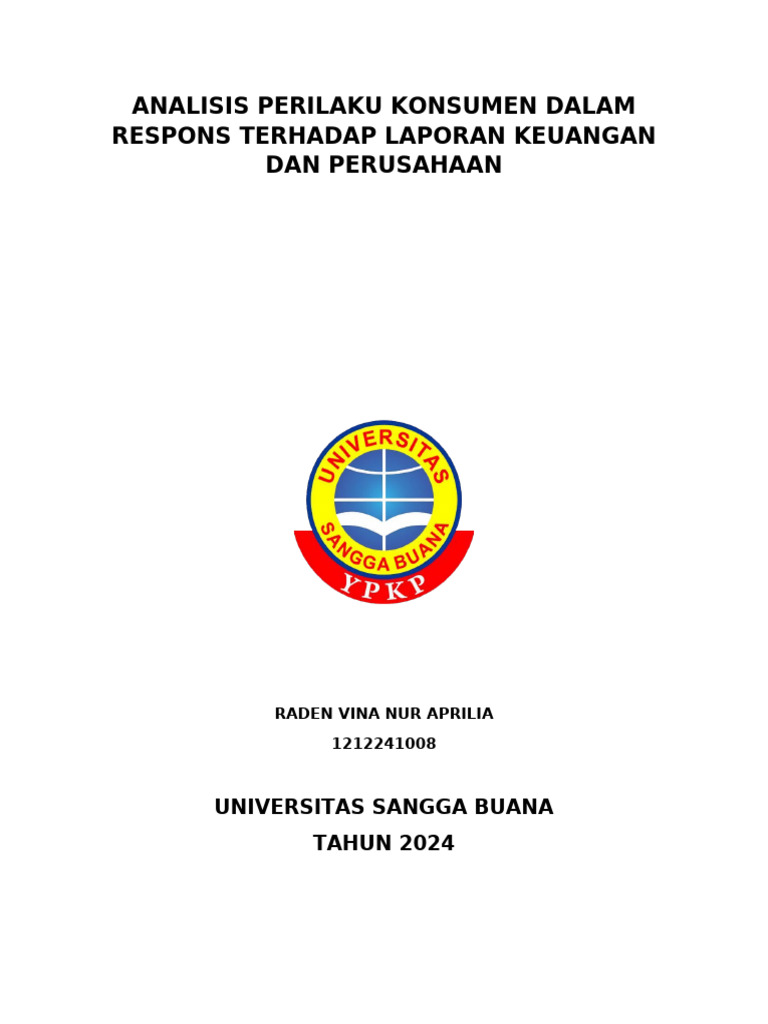 Makalah 1 Analisis Perilaku Konsumen Dalam Respons Terhadap Laporan Keuangan Dan Perusahaan ...