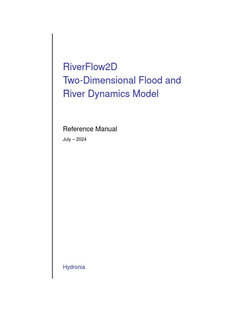 RiverFlow2D Model Reference Manual | PDF | Fluid Dynamics | Earth Sciences