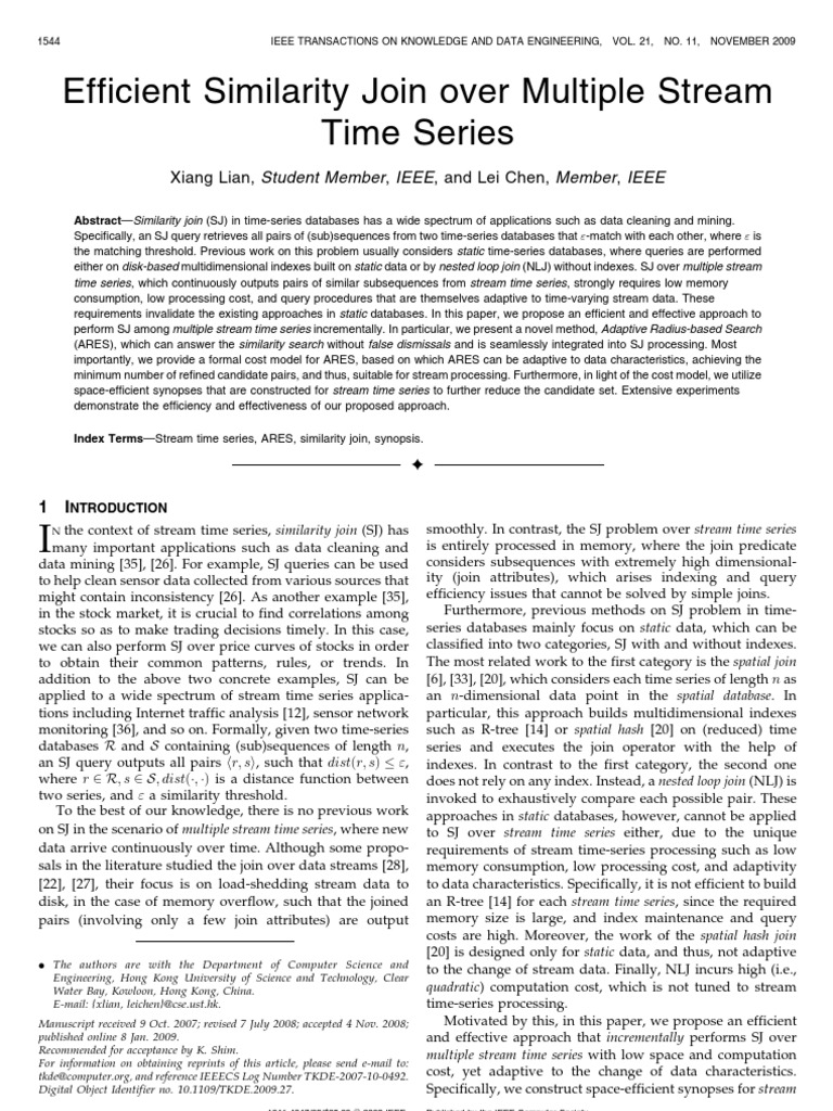 Efficient Similarity Join Over Multiple Stream Time Series: Xiang Lian, Student Member, IEEE ...