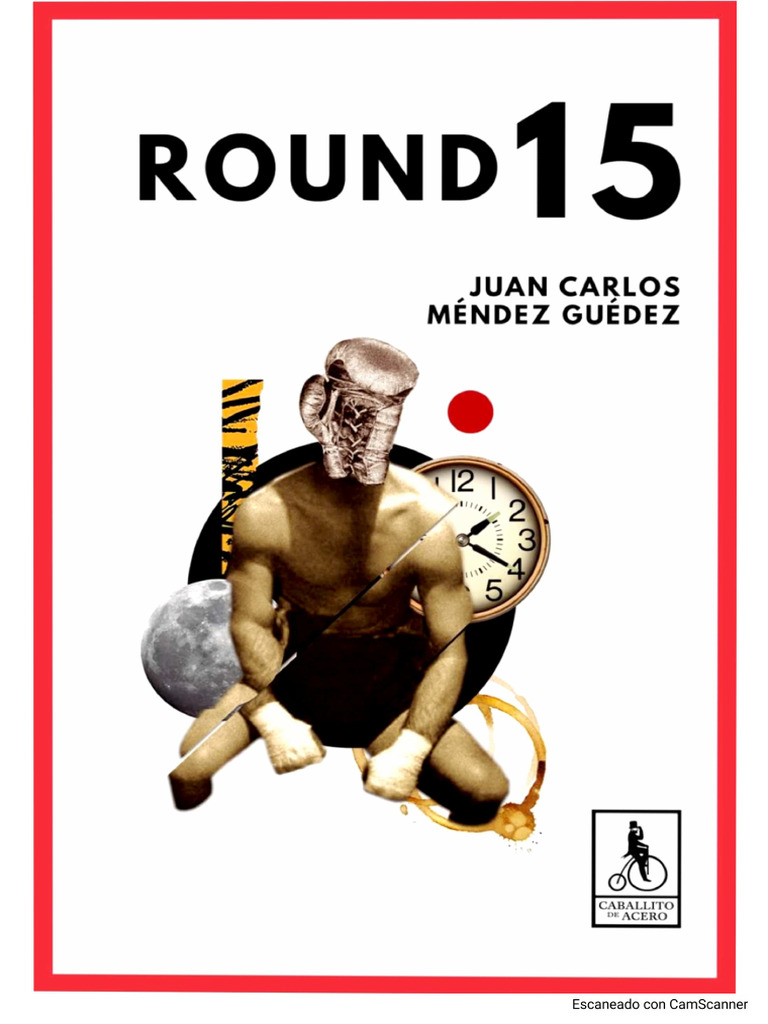 Round 15 - Juan Carlos Médez Guédez | PDF | Novela negra, policíaca y ...