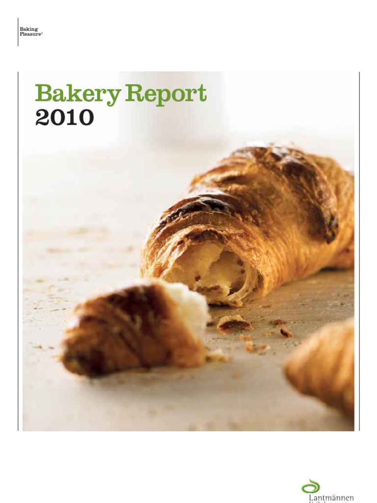Bakery Report: Baking Pleasure° Baking Pleasure° | PDF | Strategic ...