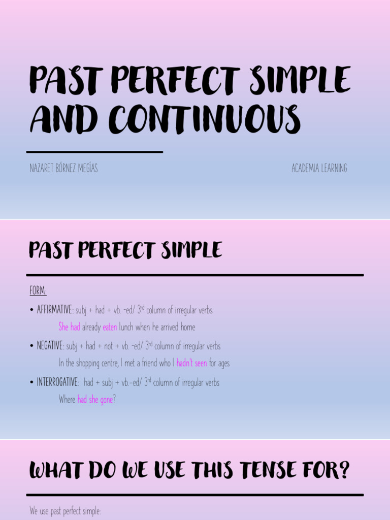 Past Perfect Simple and Continuous | PDF | Language Arts & Discipline