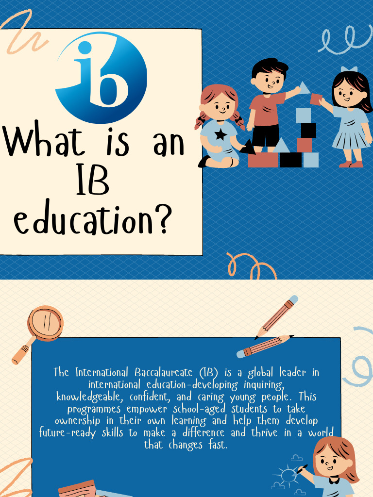 What Is An IB Education? | PDF