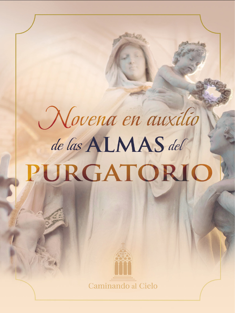 NOV Novena Por Las Almas Del Purgatorio | PDF | Purgatorio | Oración