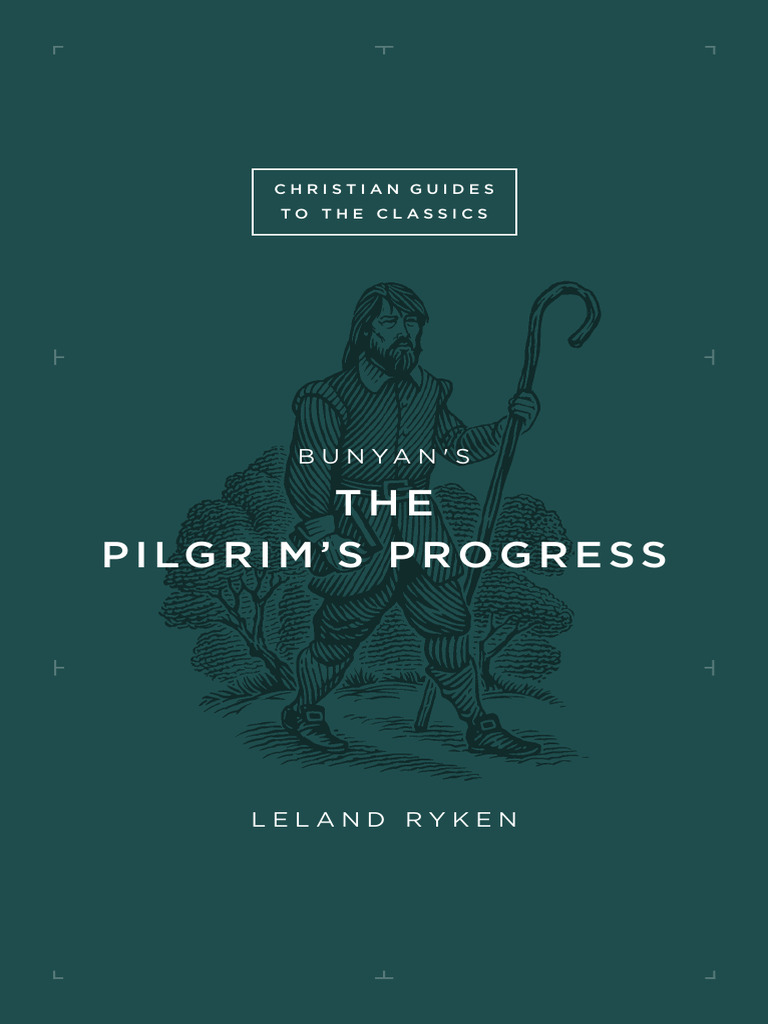 THE Pilgrim'S Progress: We'Ve All Heard About The Classics | PDF | The Pilgrim's Progress