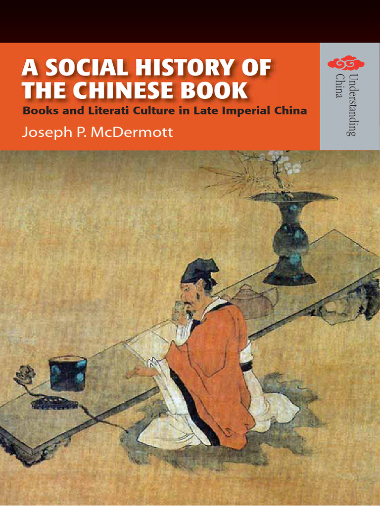 A Social History of The Chinese Book Books and Literati Culture in Late ...