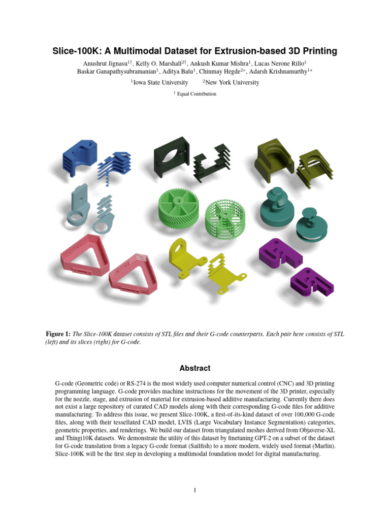 Slice-100K: A Multimodal Dataset For Extrusion-Based 3D Printing | PDF | 3 D Printing | 3 D ...