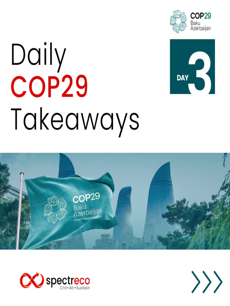 COP29 - Day 3 - Take Aways | PDF | Finance & Money Management