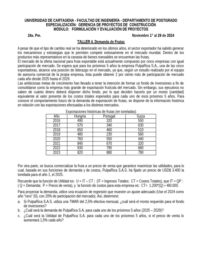 Taller 4 Demand PulpaRica EvPry 24a 2024 | PDF | Exportaciones ...