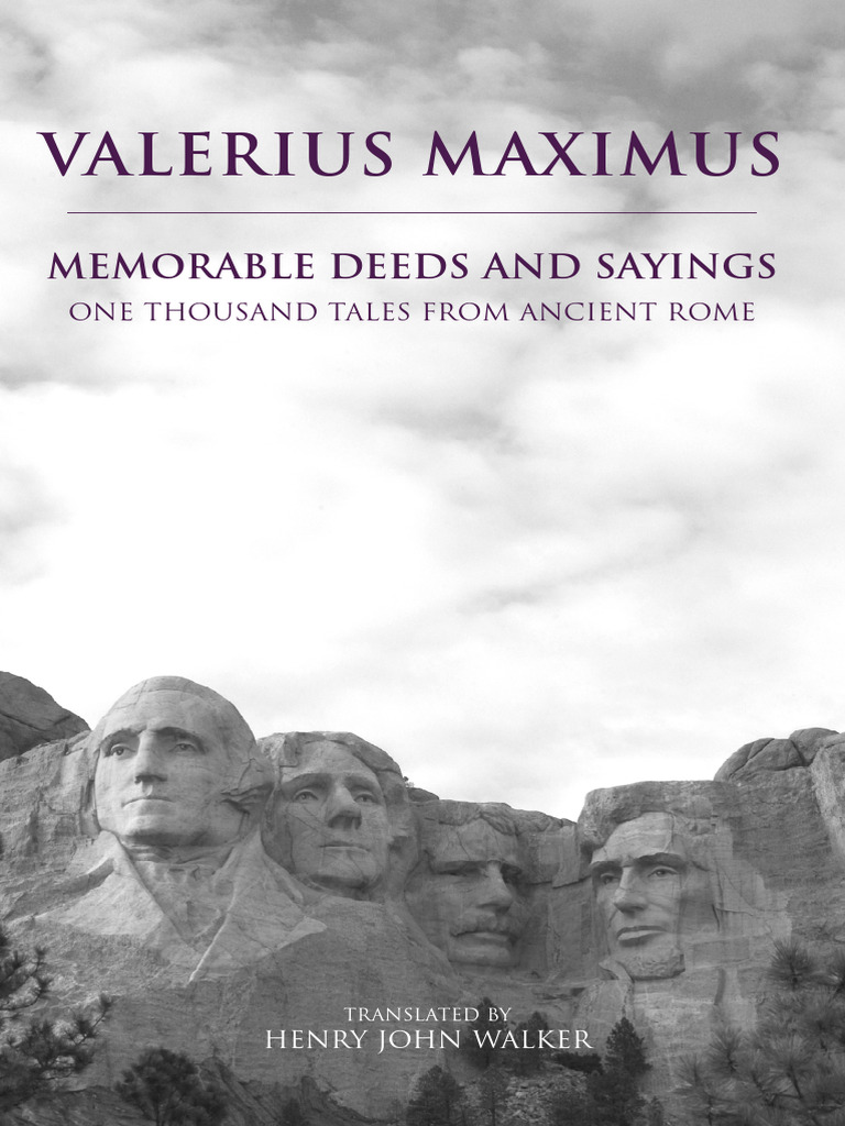 Valerius Maximus - Memorable Deeds and Sayings, One Thousand Tales From ...