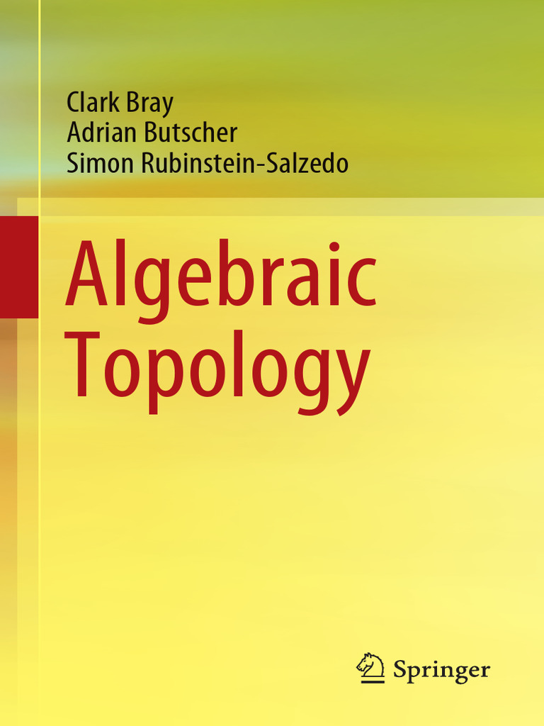 Algebraic Topology (Clark Bray, Adrian Butscher Etc.) (Z-Library) | PDF ...