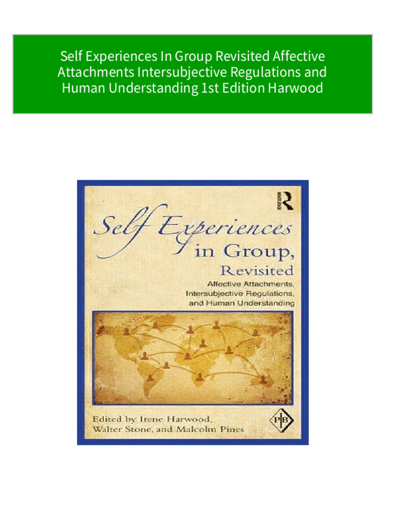 PDF Self Experiences in Group Revisited Affective Attachments ... PDF Self Experiences in Group Revisited Affective Attachments ...