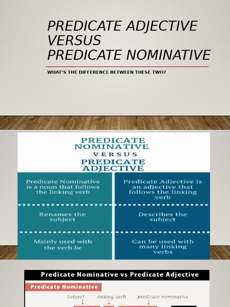 Predicate Adjective Vs Predicate Nominative | PDF