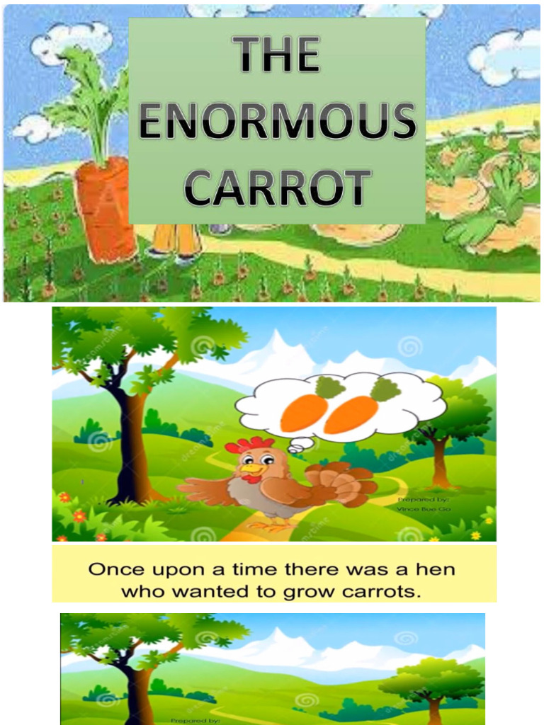 Enormous Carrot Adventure Story | PDF | Cooking, Food & Wine