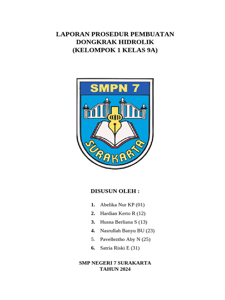 Laporan Prosedur Pembuatan Dongkrak Hidrolis KLP 1 (9a) | PDF | Sains ...