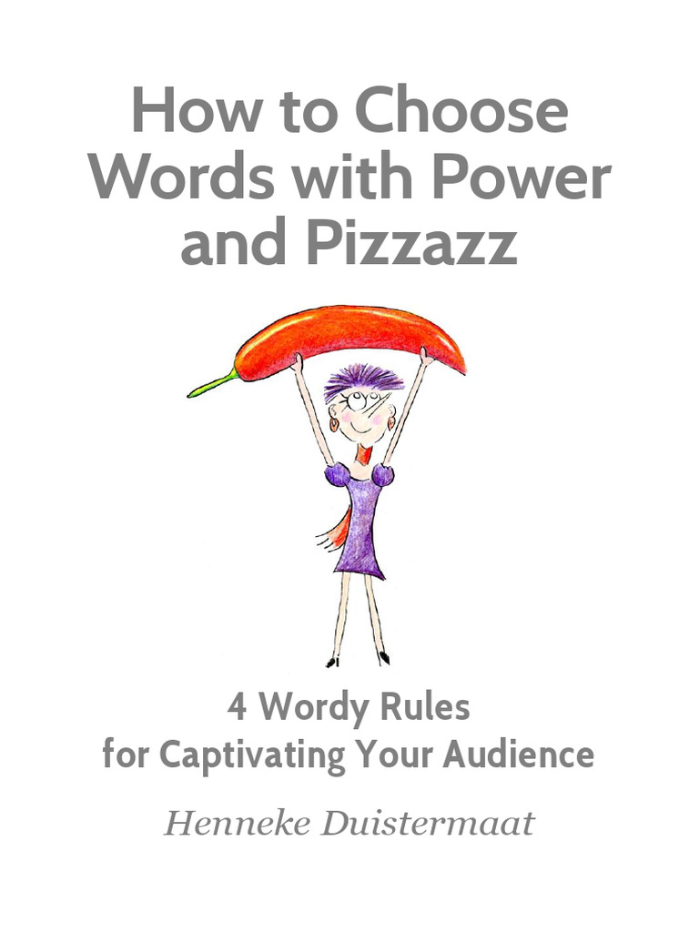 How To Choose Words With Power and Pizzazz | PDF | Adverb | Taste