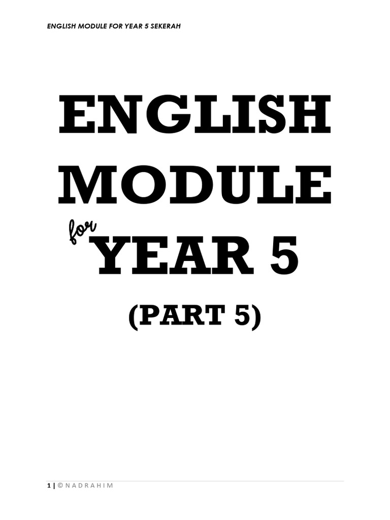 ENGLISH MODULE FOR YEAR 5 - PART 5 by NADRAHIM | PDF