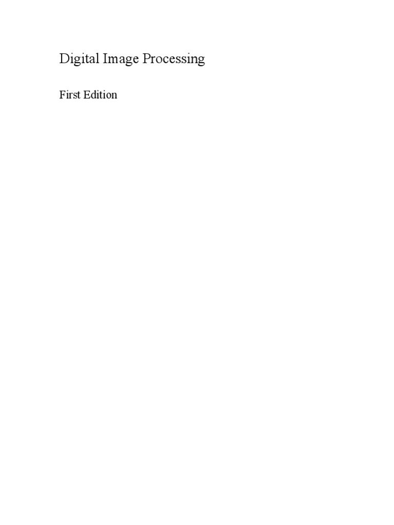 Digital Image Processing: First Edition | PDF | Discrete Fourier ...
