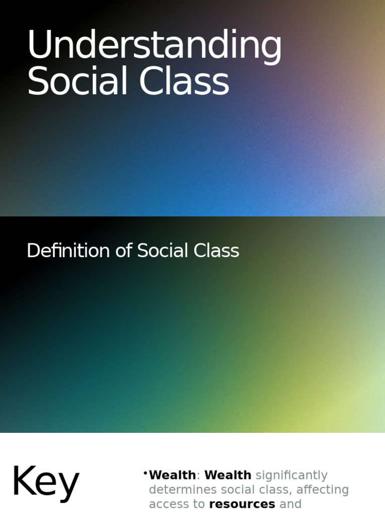 Understanding Social Class | PDF | Social Mobility | Social Stratification