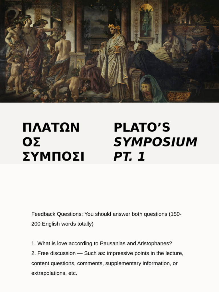 Lecture 2 - Symposium Part1 | PDF | Plato | Socrates
