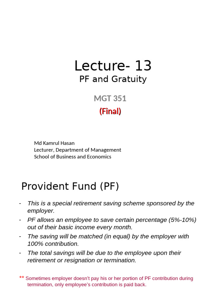 MGT+351+Lecture-13 PF+and+Gratuity | PDF | Salary | Employment