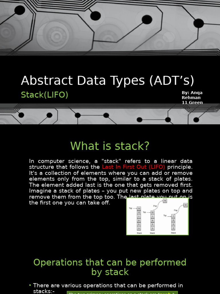 Abstract Data Types (ADT's) (Stack) - Anqa#11Green | PDF | Computer Programming | Software ...