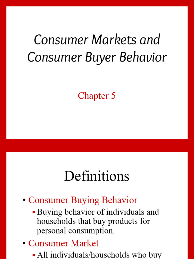 Consumer Markets and Consumer Buyer Behavior | PDF | Consumer Behaviour | Behavior