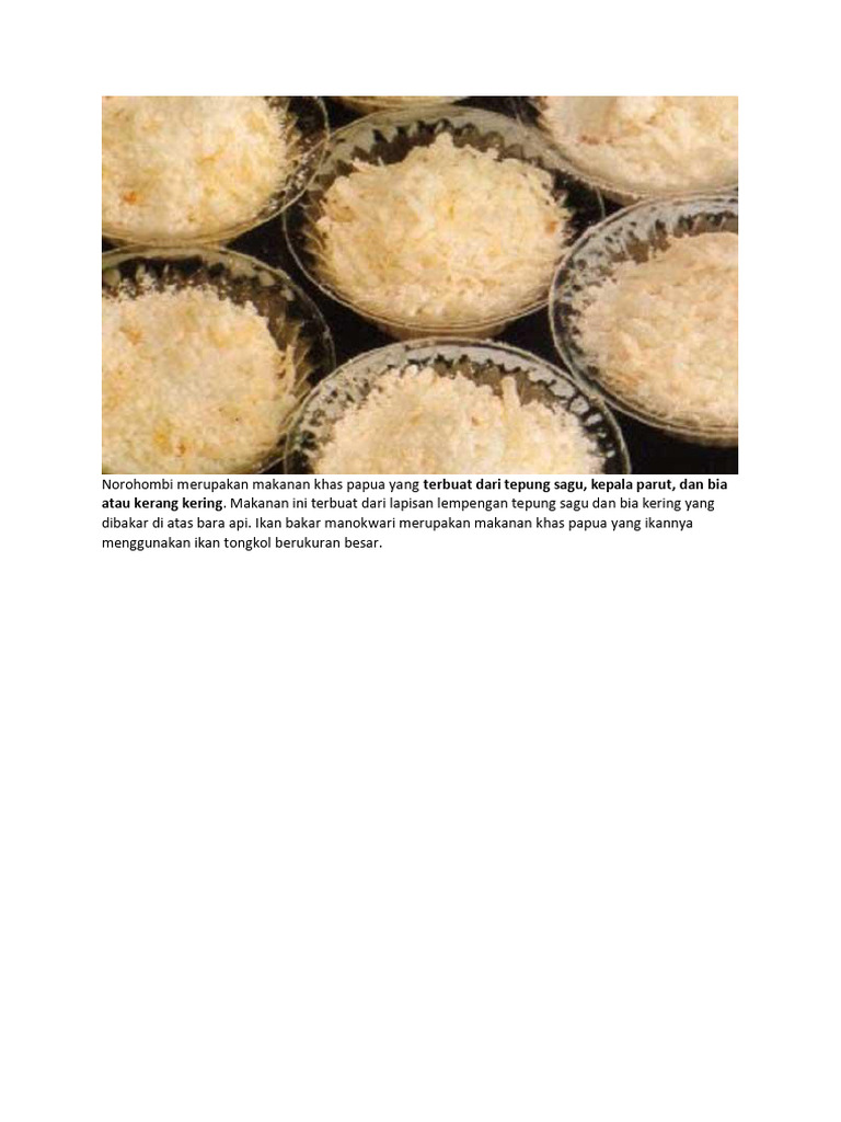 Norohombi Merupakan Makanan Khas Papua Yang Terbuat Dari Tepung Sagu | PDF