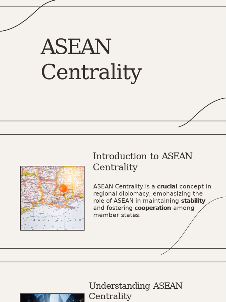 Asean Centrality. LEBANTE | PDF | Global Politics | International Relations