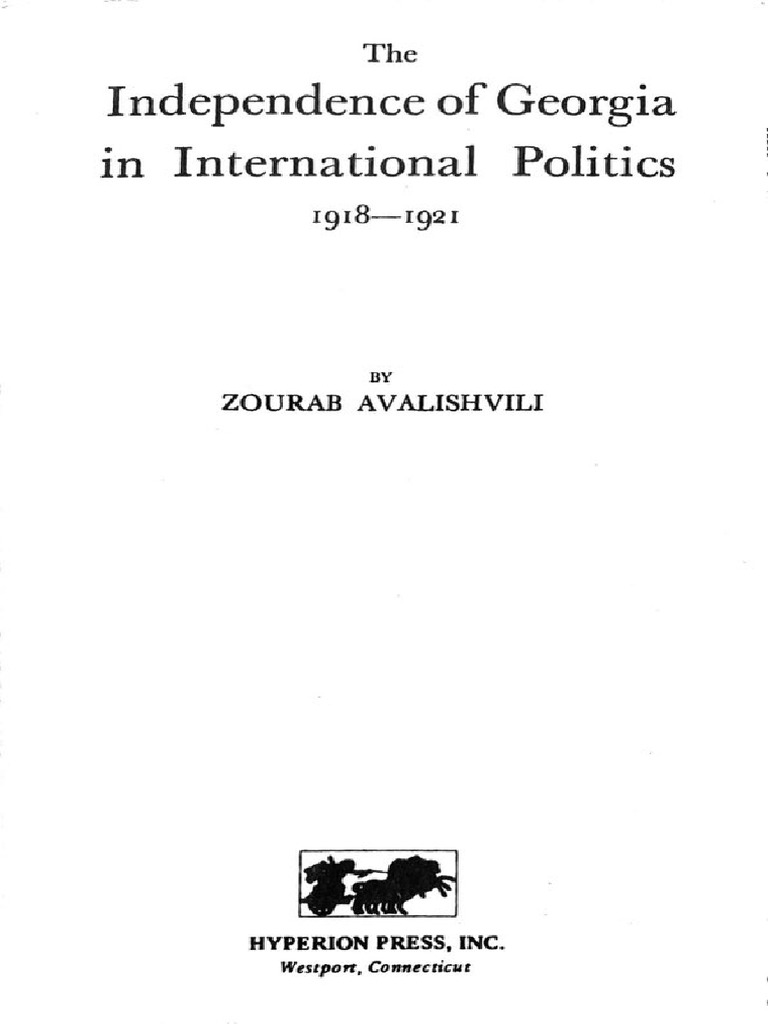 Zourab Avalishvili - The Independence of Georgia in International ...