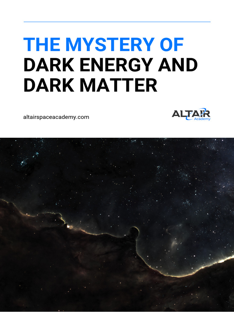 The Mystery of Dark Energy and Dark Matter | PDF | Dark Matter | Universe