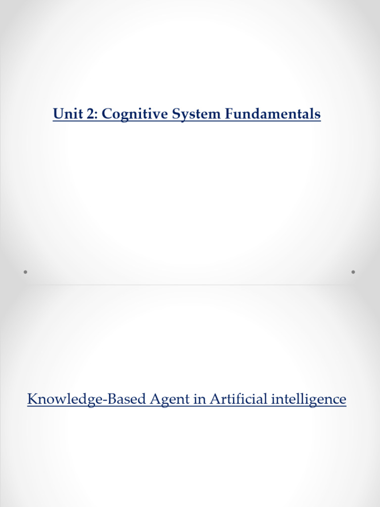 unit-2 | PDF | Knowledge Representation And Reasoning | Artificial Intelligence