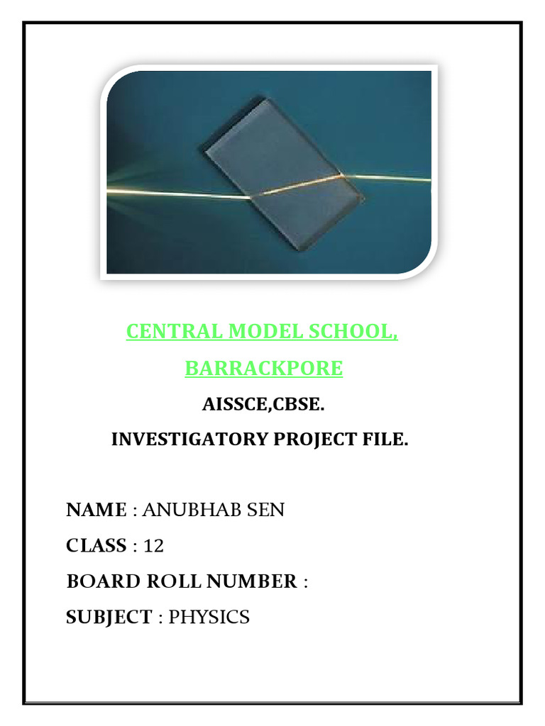 CMSB 12 Physics Project 1 | PDF | Optics | Electromagnetic Radiation