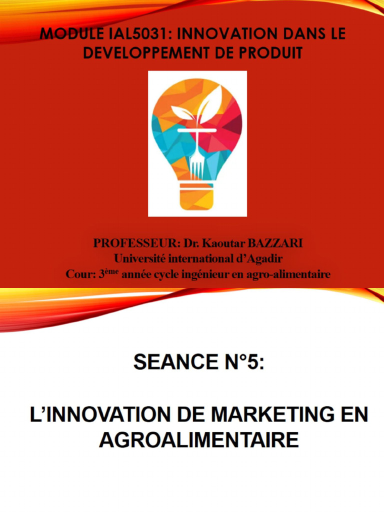 Séance 6 Module Innovation Dans Le Développement Des Nouveaux Produits ...