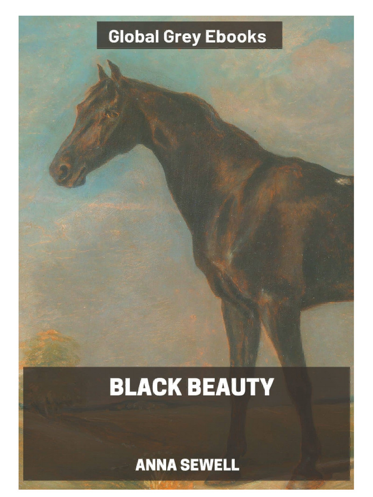 Anna Sewell Black Beauty | PDF | Black Beauty | Horse Gait