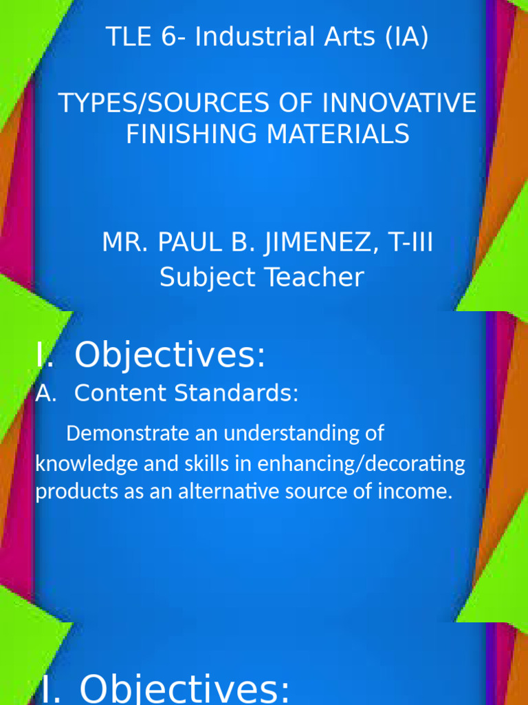 LESSON 4 - TLE 6-Industrial Arts (IA) | PDF | Varnish | Conservation ...