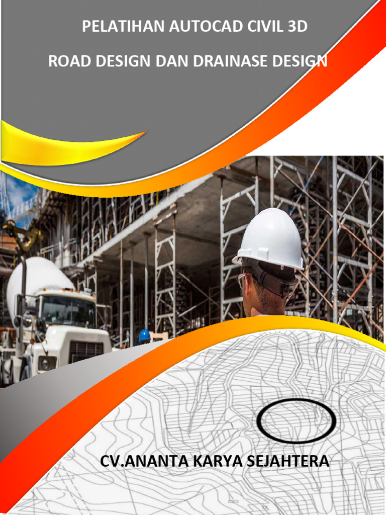 Pelatihan Autocad Civil 3D Untuk Perencanaan Jalan, Drainase Dan Trase ...