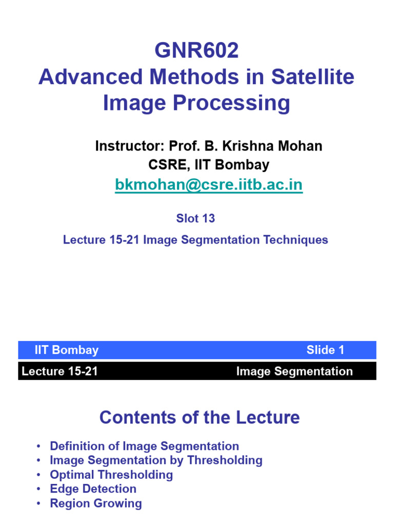 GNR602-Lec15-21 Image Segmentation and Feature Detection | PDF | Image Segmentation | Signal ...